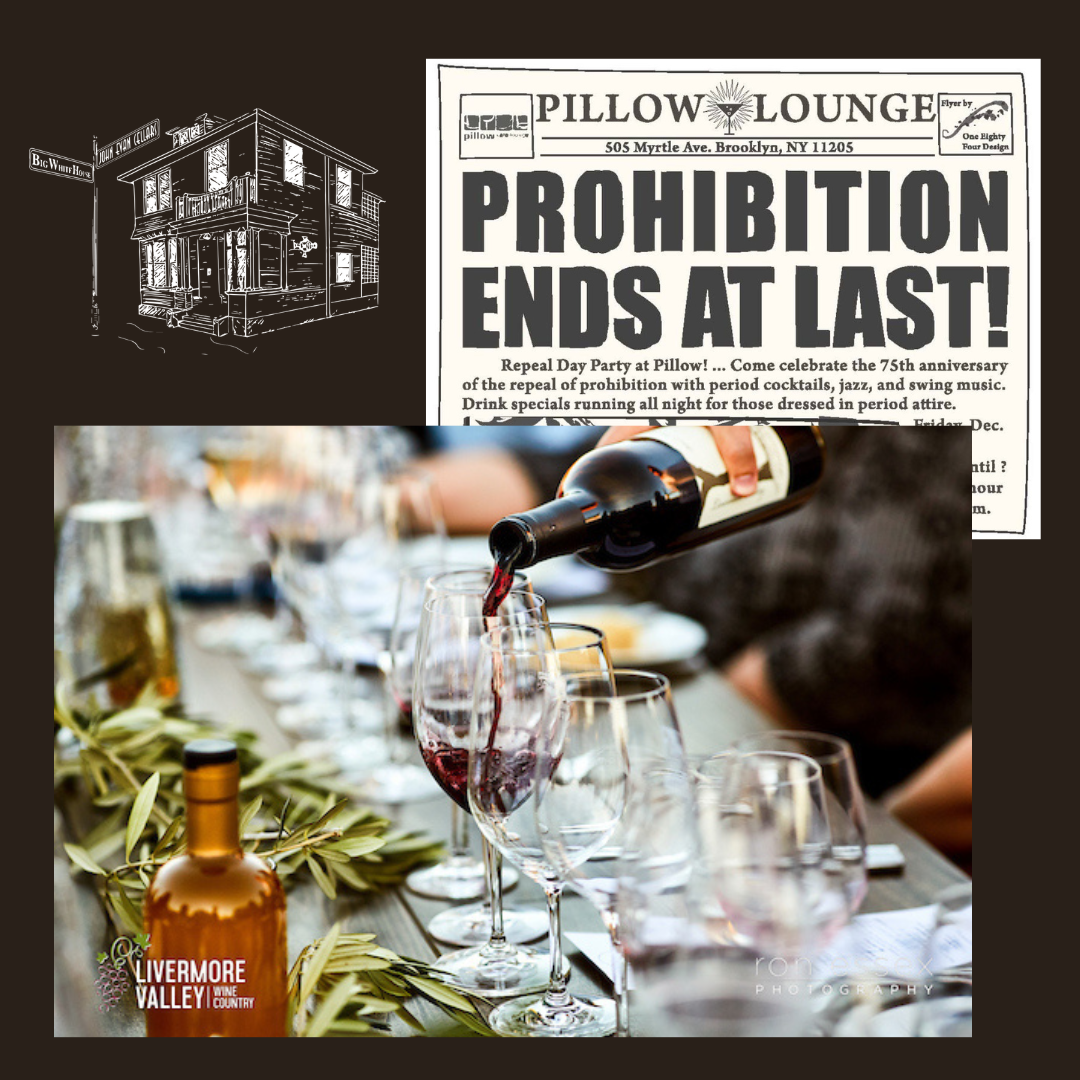 90th Anniversary of the Repeal of Prohibition Winemaker Dinner – Big ...
